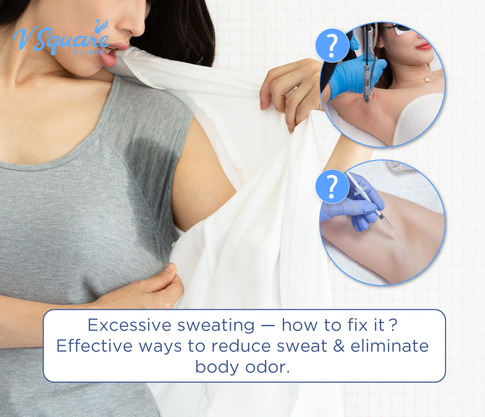 Excessive Sweating — Causes, Treatment, and Odor Control
